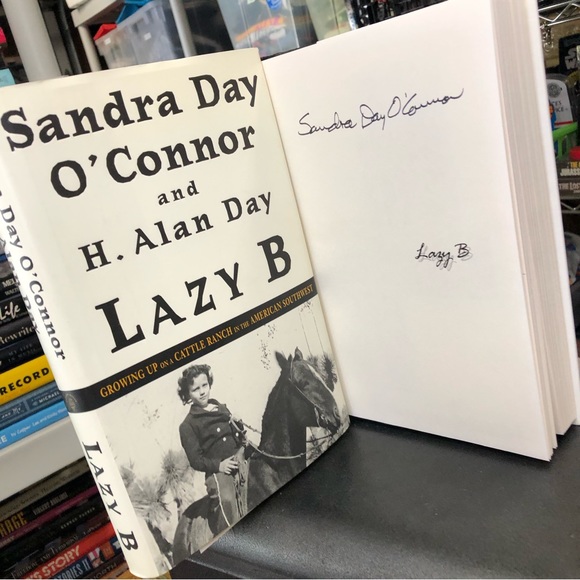 Other | 202 Sandra Day Oconner Signed Book Lazy B First Female Supreme ...